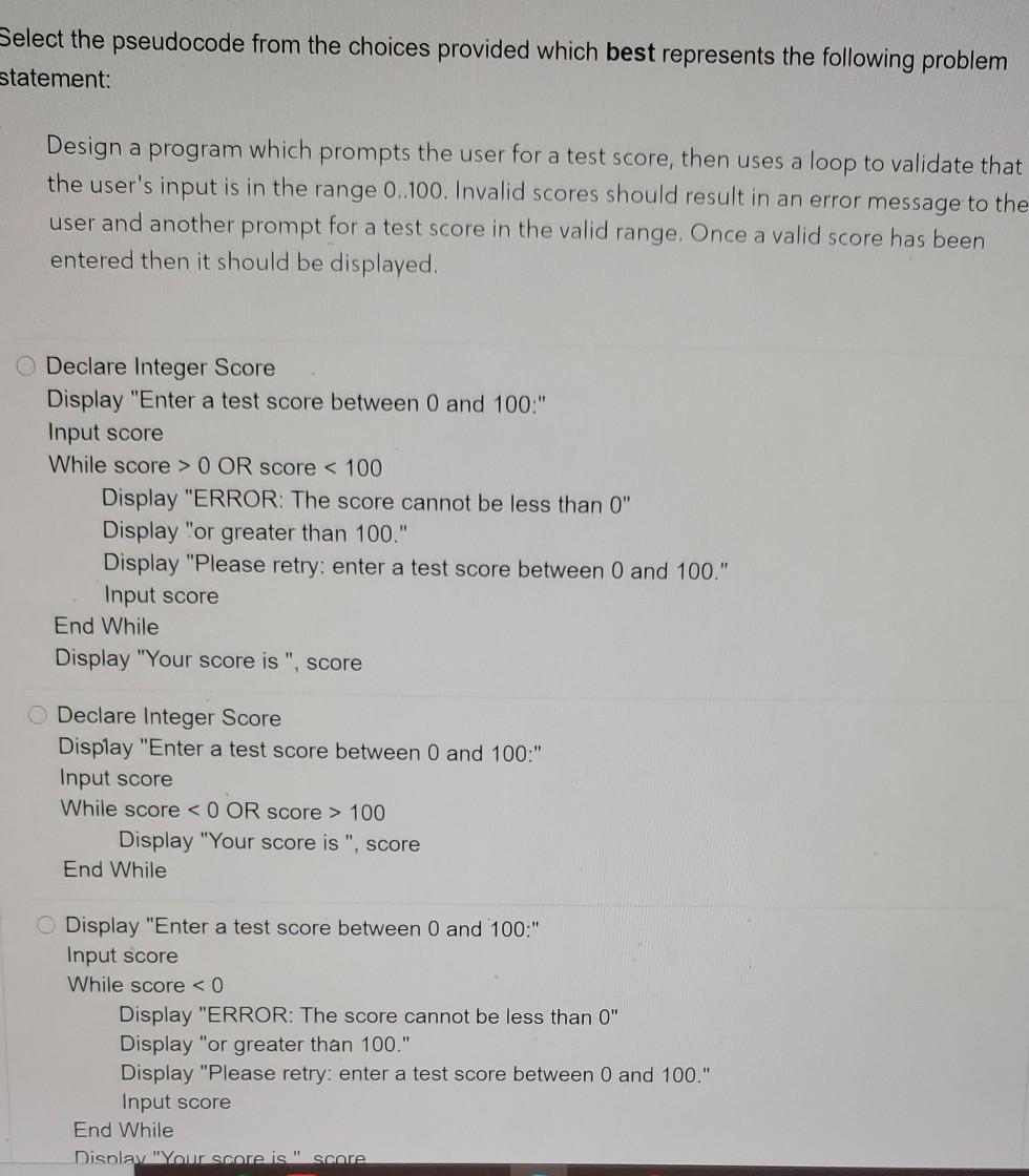 Solved Select the pseudocode from the choices provided which | Chegg.com