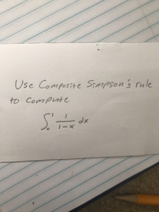 Solved Use composite simpson's rule to compute the integral | Chegg.com