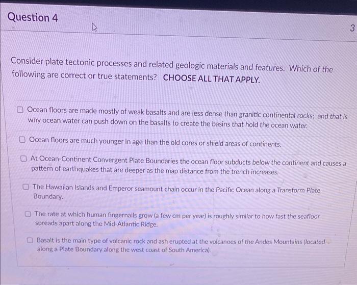 Solved Consider plate tectonic processes and related | Chegg.com