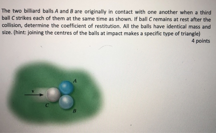Solved The two billiard balls A and B are originally in | Chegg.com