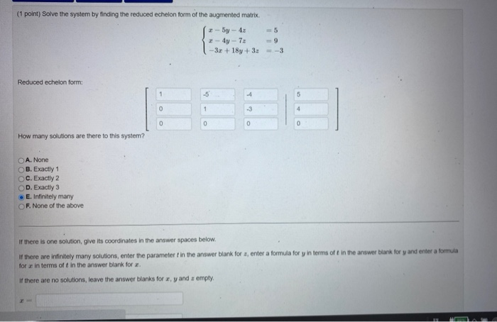 Solved (1 point) Solve the system by finding the reduced | Chegg.com