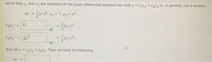 Solved and Verify that Y1 Y2 are solutions of the given | Chegg.com