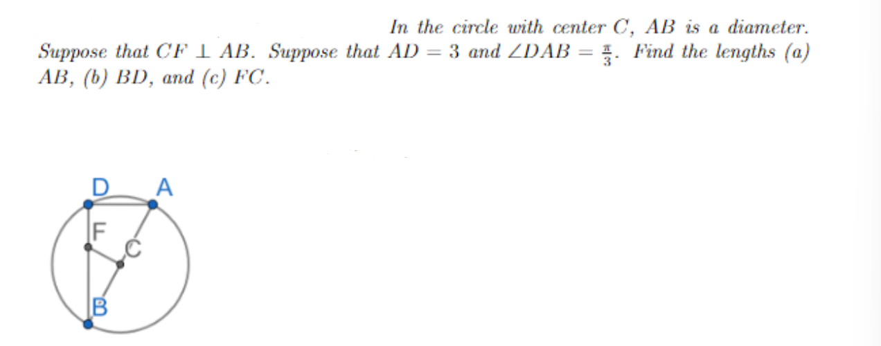 Solved In the circle with center C,AB ﻿is a diameter.Suppose | Chegg.com