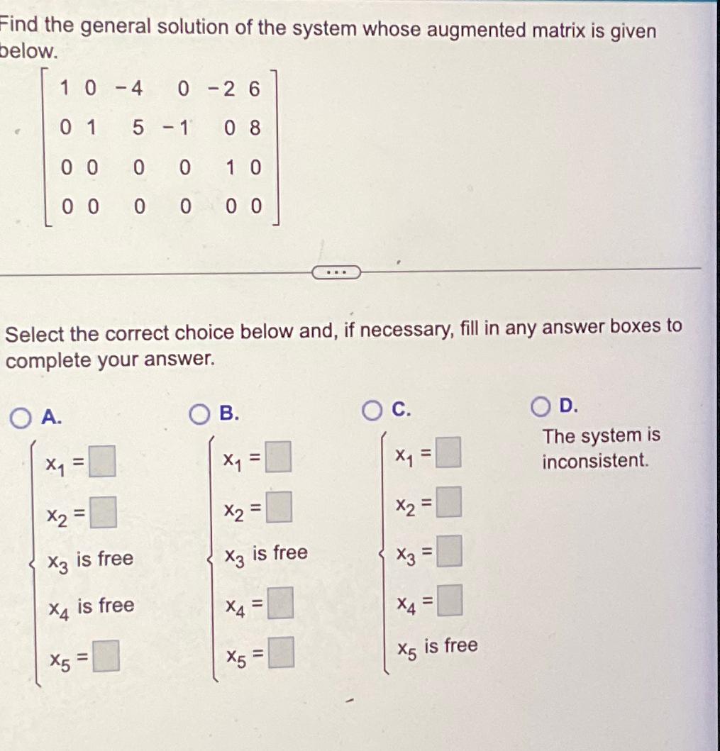 Solved Find the general solution of the system whose | Chegg.com