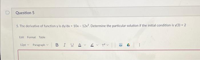 Solved 5. The derivative of function y is dy/dx=10x−12x3. | Chegg.com
