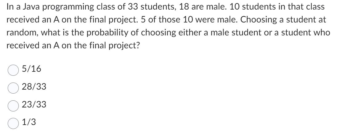 Solved In a Java programming class of 33 ﻿students, 18 ﻿are | Chegg.com
