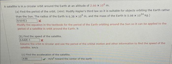 Solved satellite is in a circular orbit around the Earth at | Chegg.com