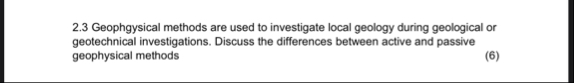 Solved 2.3 ﻿Geophgysical methods are used to investigate | Chegg.com