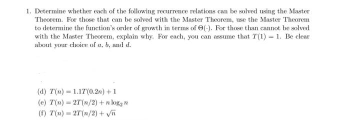Solved 1. Determine whether each of the following recurrence | Chegg.com