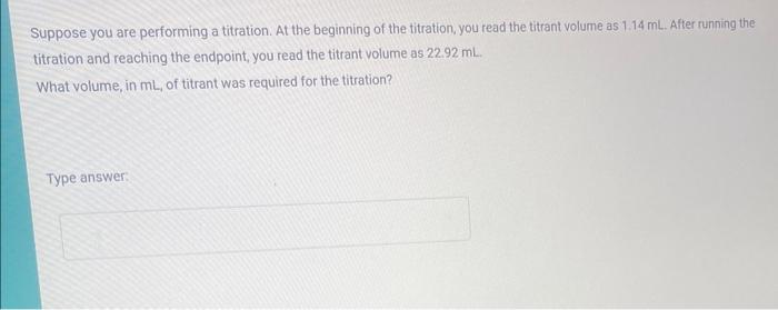 Solved Suppose you are performing a titration. At the | Chegg.com