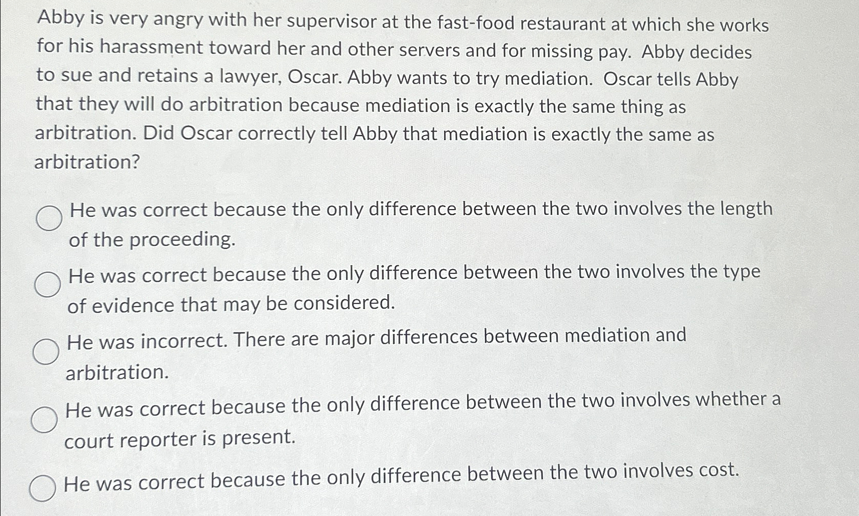 Solved Abby is very angry with her supervisor at the | Chegg.com