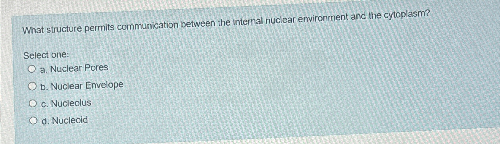 Solved What structure permits communication between the | Chegg.com