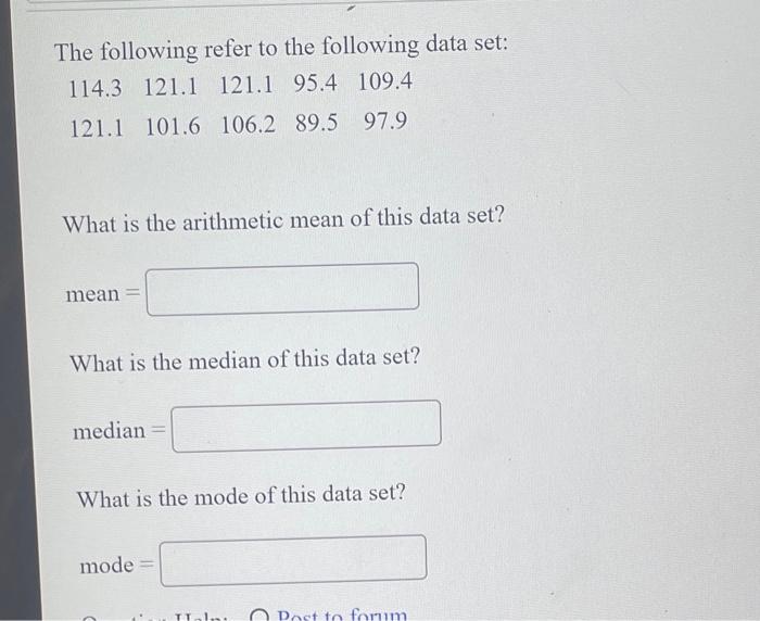 Solved The following refer to the following data set: What | Chegg.com
