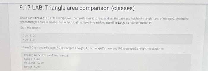 Solved 9.17LAB : Triangle area comparison (classes) Given | Chegg.com