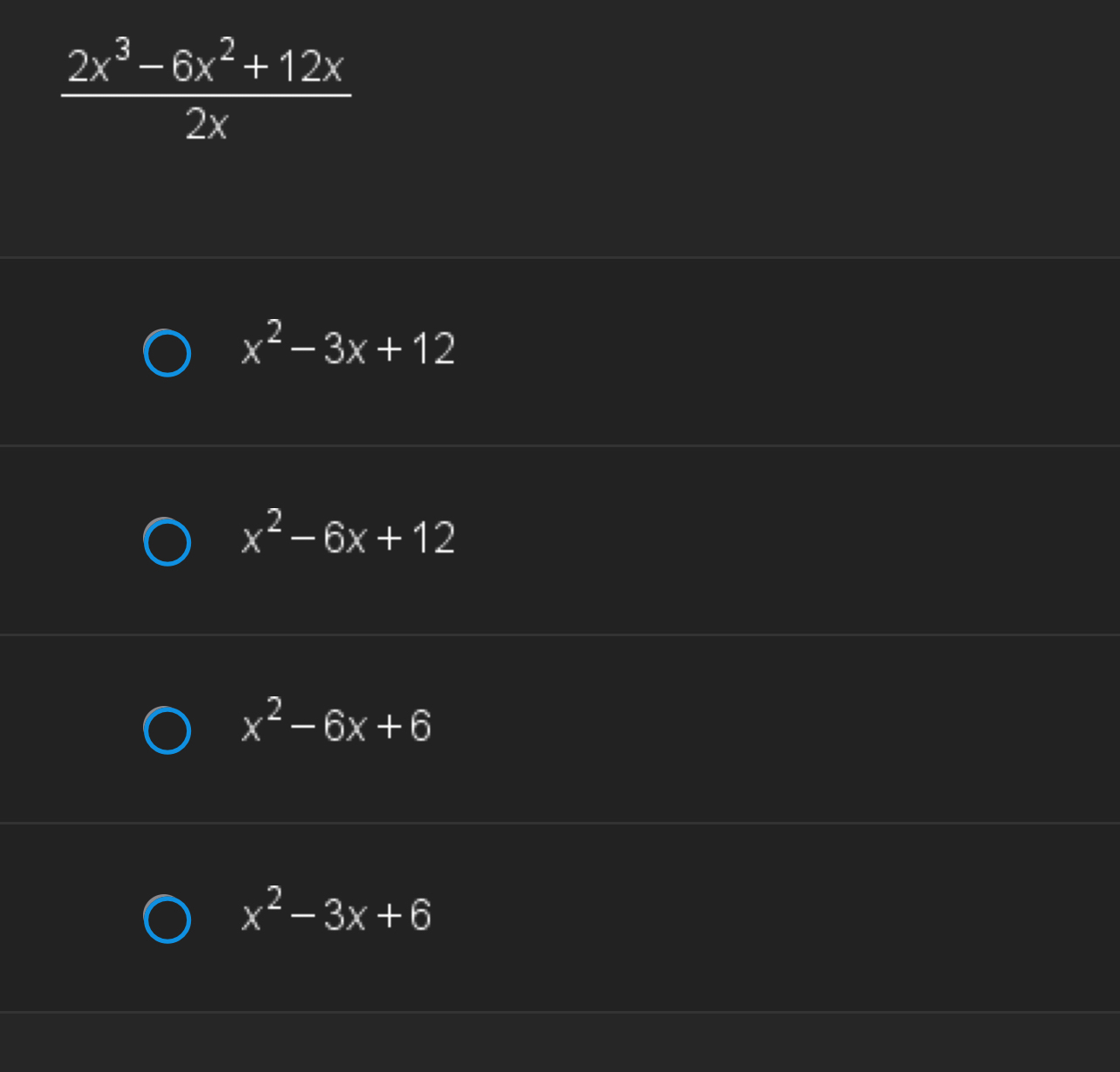 Solved 2x3-6x2+12x2xx2-3x+12x2-6x+12x2-6x+6x2-3x+6 | Chegg.com