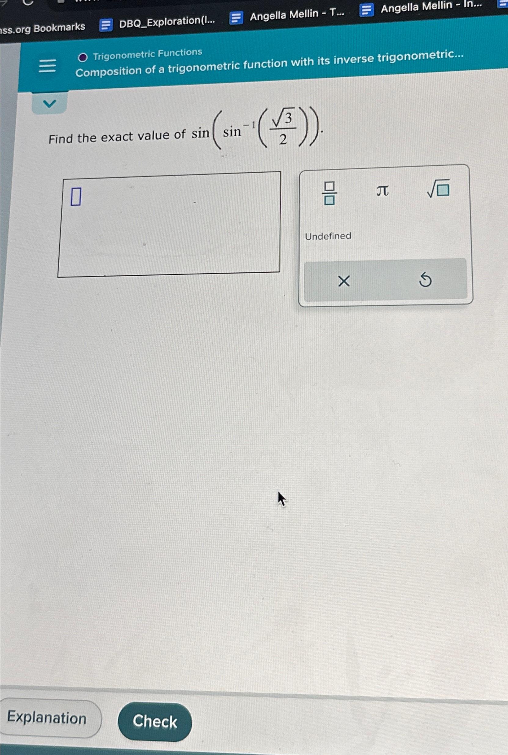 Solved Angella Mellin - ﻿In...Trigonometric Functions | Chegg.com
