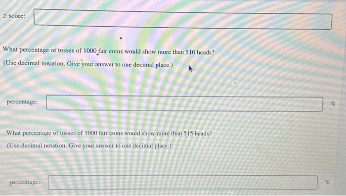 Solved Suppose you toss 1000 fair coins and record the | Chegg.com