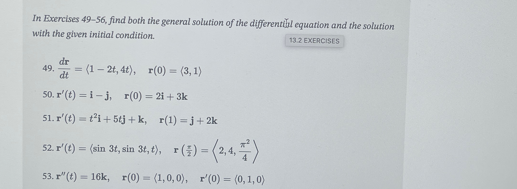 Solved In Exercises 49-56, ﻿find both the general solution | Chegg.com