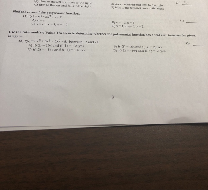 Solved A) rises to the left and rises to the right C) falls | Chegg.com