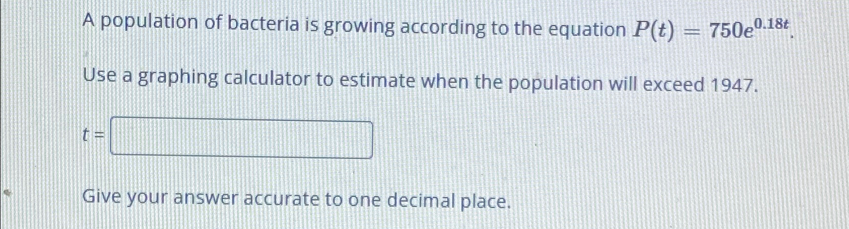 Solved A population of bacteria is growing according to the | Chegg.com