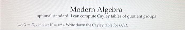 Solved Modern Algebra optional standard: I can compute | Chegg.com
