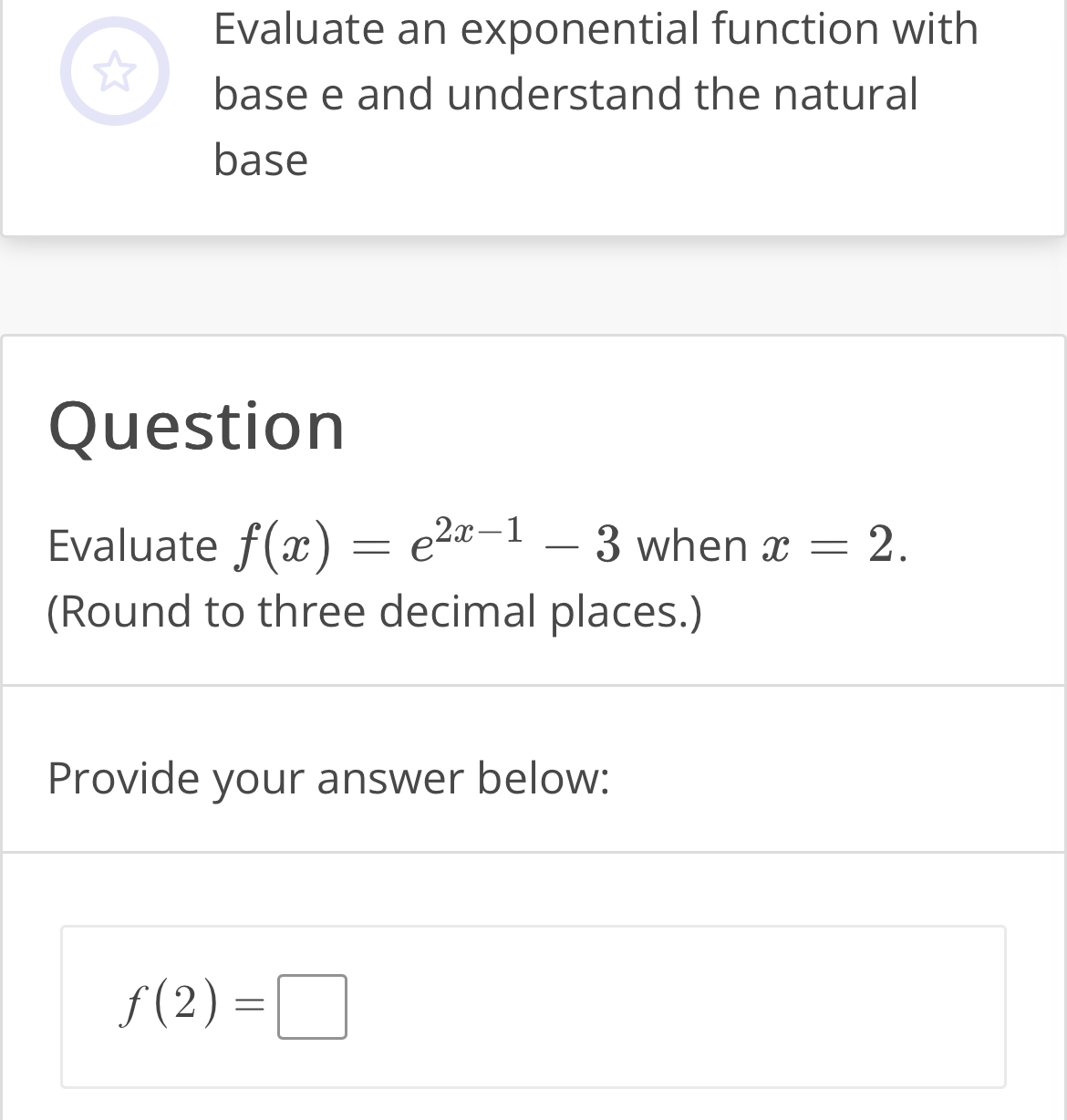 Solved Evaluate an exponential function with base e and | Chegg.com