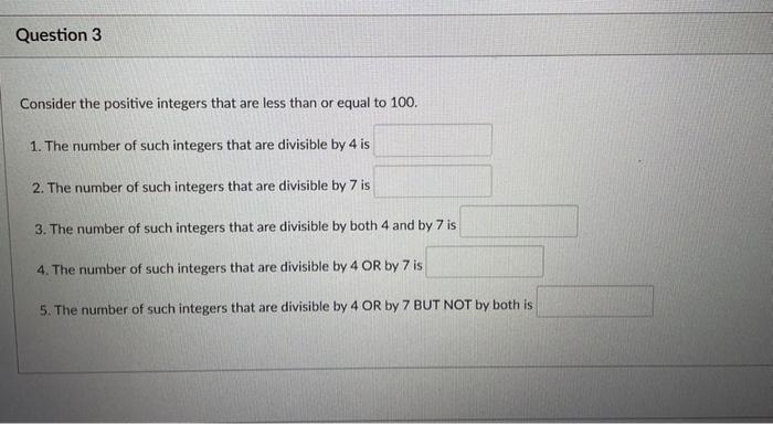 Solved Consider the positive integers that are less than or | Chegg.com