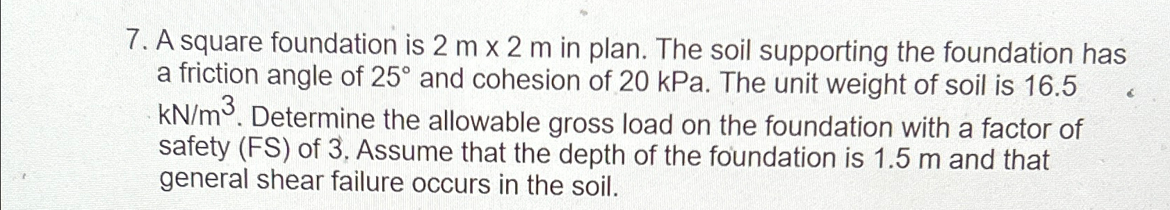 Solved A square foundation is 2m×2m ﻿in plan. The soil | Chegg.com