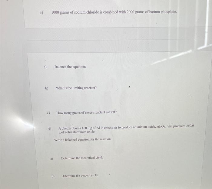 Solved 3) 1000 grams of sodium chloride is combined with | Chegg.com