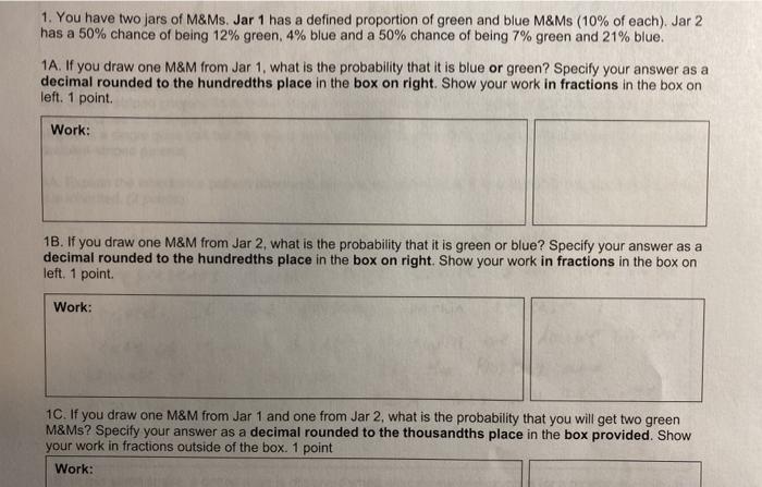 Solved 1. You have two jars of M&Ms. Jar 1 has a defined | Chegg.com