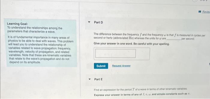 Solved Learning Goal: Part B To understand the relationships | Chegg.com