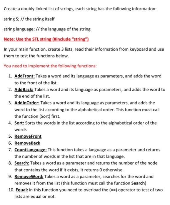 Solved Create a doubly linked list of strings, each string | Chegg.com