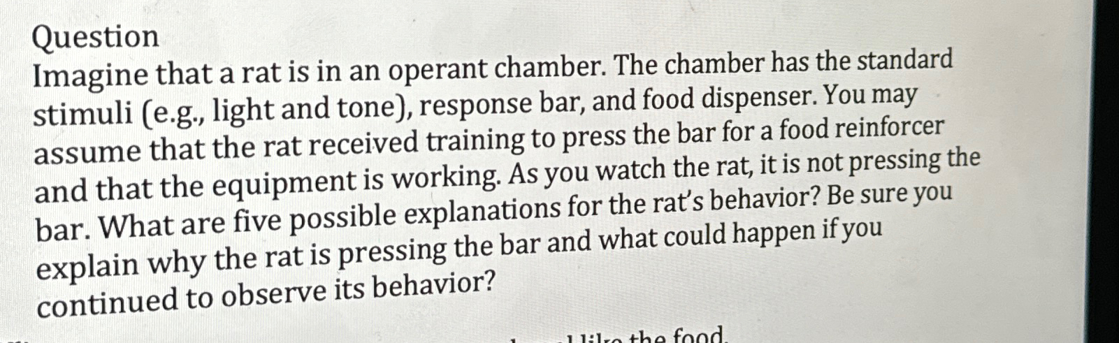 Solved QuestionImagine that a rat is in an operant chamber. | Chegg.com
