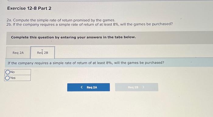 Solved Required information Exercise 12-8 Payback Period and | Chegg.com