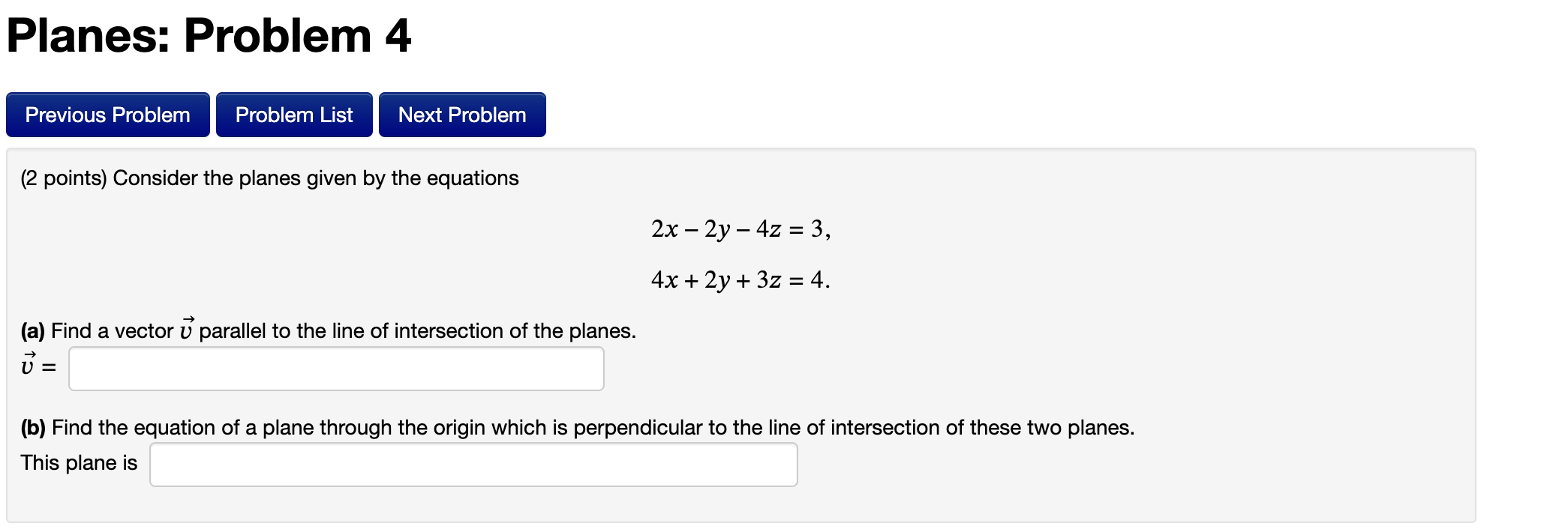 Solved ( 2 ﻿points) ﻿Consider the planes given by the | Chegg.com