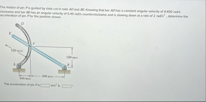Solved The motion of pin Pis gulded by slots cut in tods AO | Chegg.com