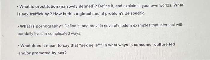 Solved • What is prostitution (narrowly defined)? Define it, | Chegg.com