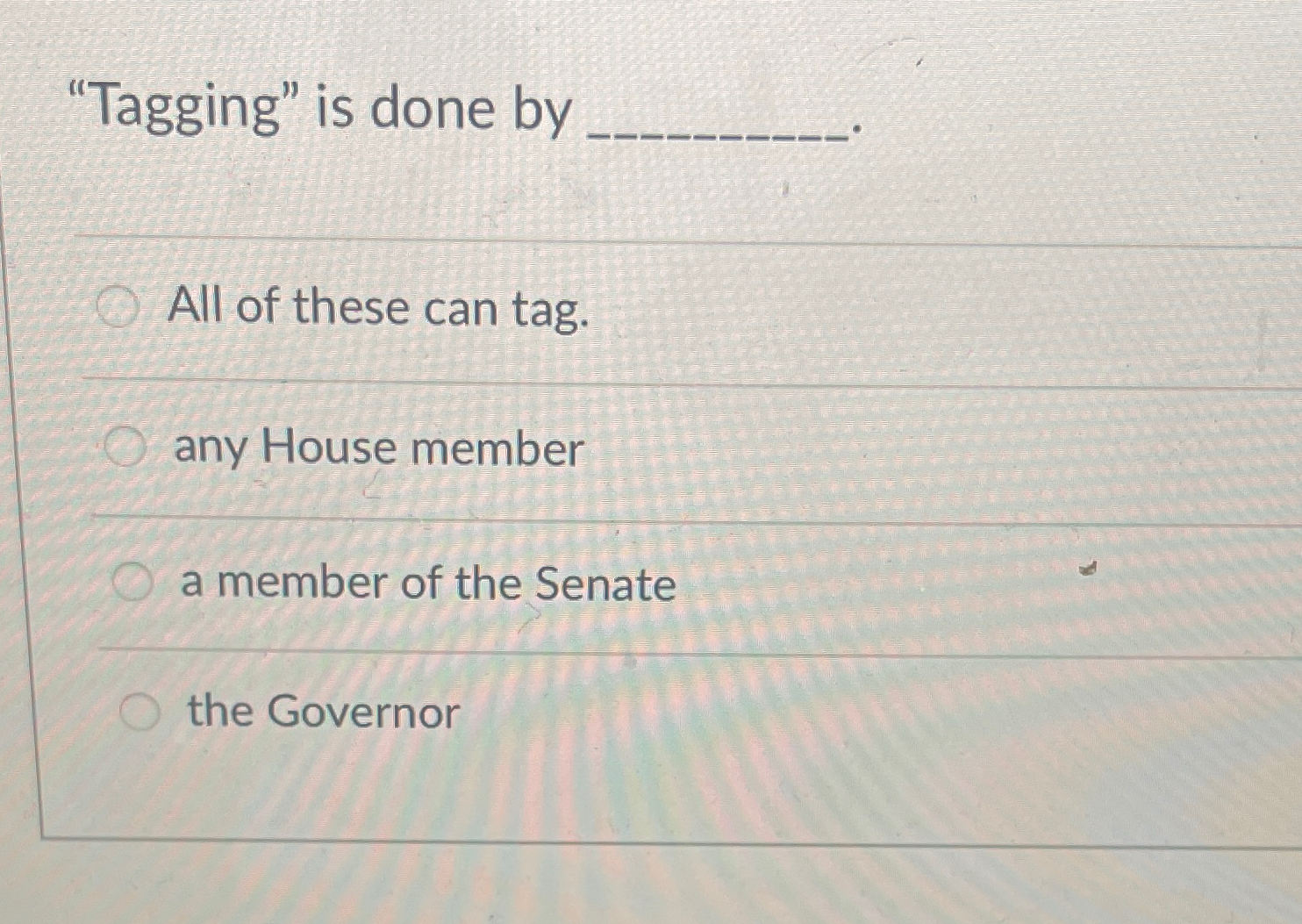Solved "Tagging" is done byAll of these can tag.any House | Chegg.com