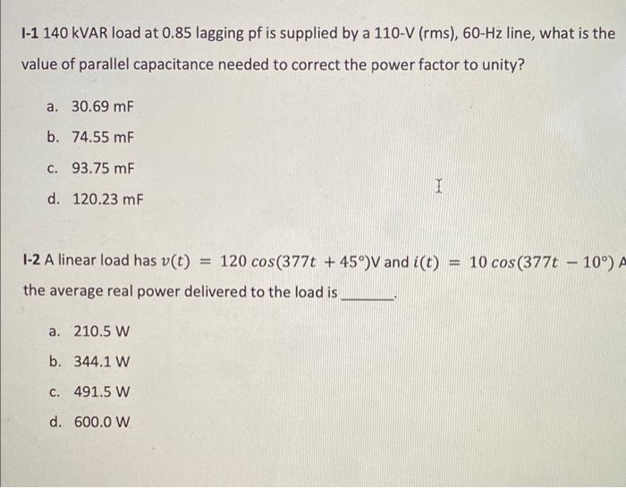 Solved I-1 140kVAR load at 0.85 lagging pf is supplied by a | Chegg.com
