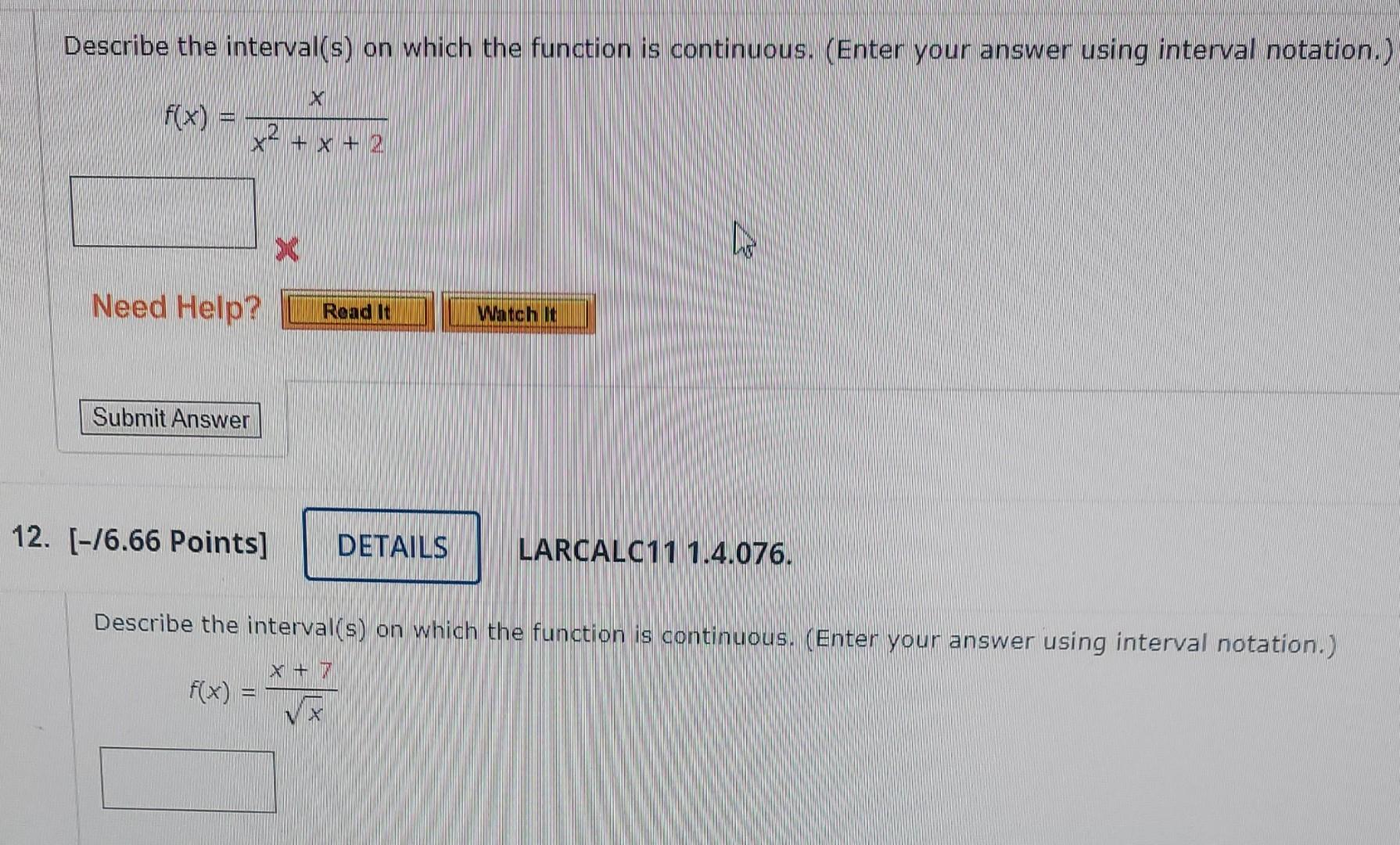 Solved Describe the interval(s) on which the function is | Chegg.com