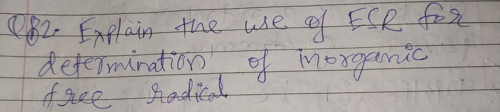 Solved Q82. Explain the use of ECR for defermination of | Chegg.com