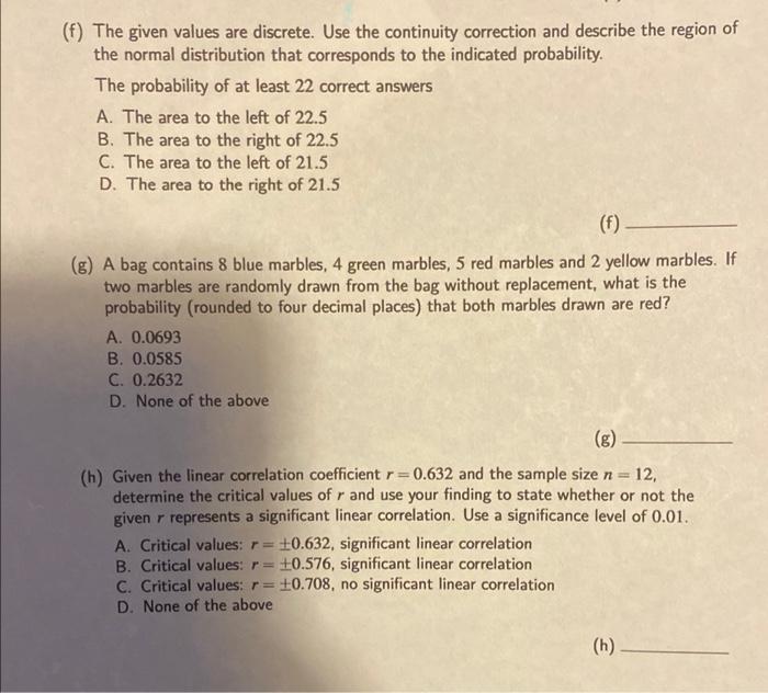 Solved (f) The given values are discrete. Use the continuity | Chegg.com