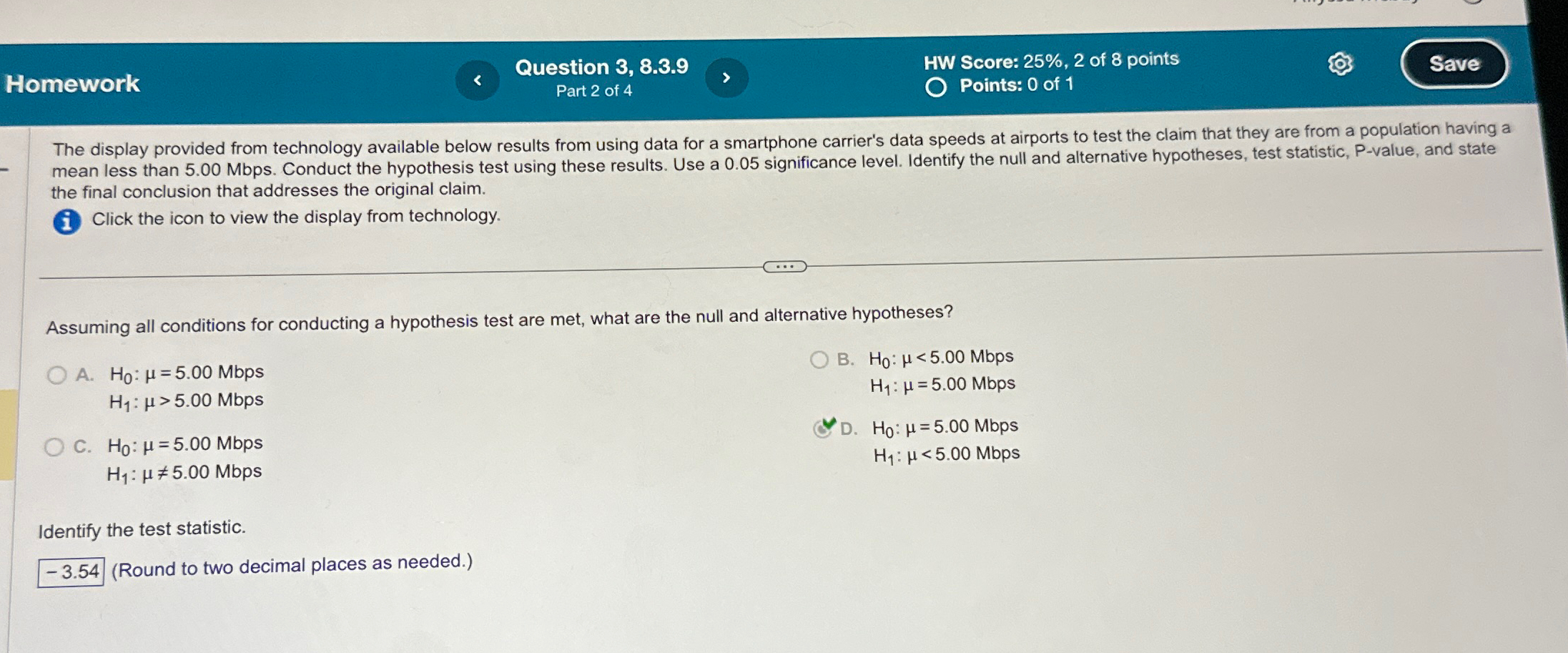 Solved HomeworkQuestion 3, 8.3.9HW Score: 25%,2 ﻿of 8 | Chegg.com