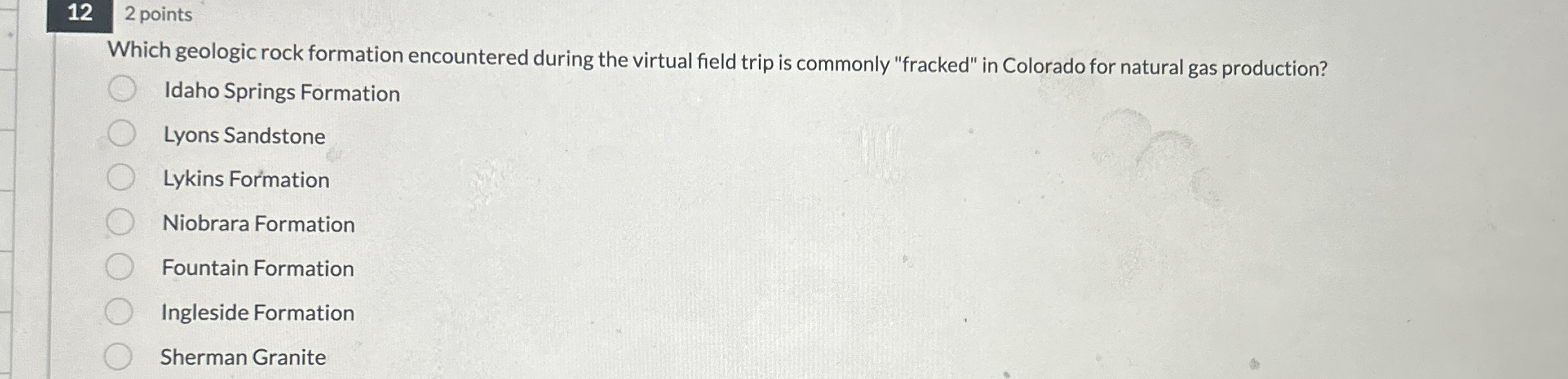 Solved 122 ﻿pointsWhich geologic rock formation encountered | Chegg.com