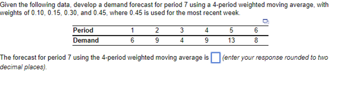 Solved Given the following data, develop a demand forecast | Chegg.com
