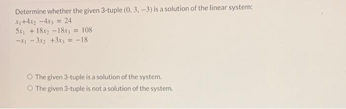 Solved Determine Whether The Given 3 Tuple 0 3 3 Is A 