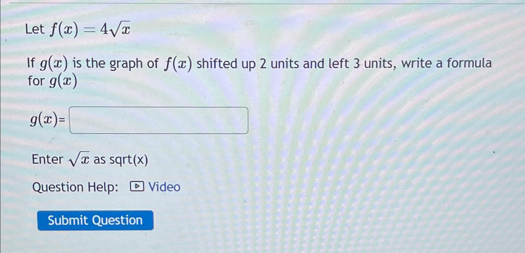 Solved Let f(x)=4x2If g(x) ﻿is the graph of f(x) ﻿shifted up | Chegg.com
