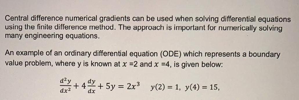 Solved Central difference numerical gradients can be used | Chegg.com