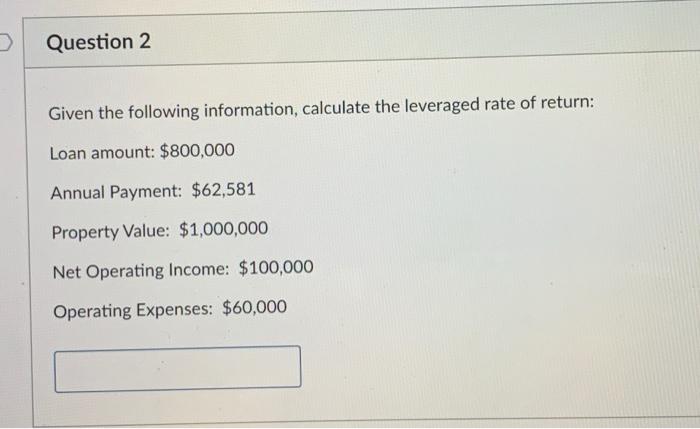 Solved Question 2 Given the following information, calculate | Chegg.com