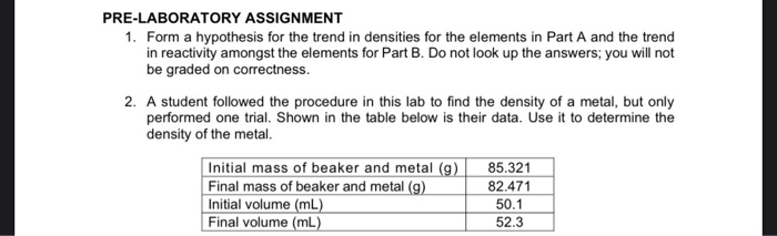 Solved PRE-LABORATORY ASSIGNMENT 1. Form a hypothesis for | Chegg.com